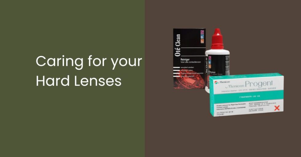 Caring for your hard lenses | Boneham Optometrist
